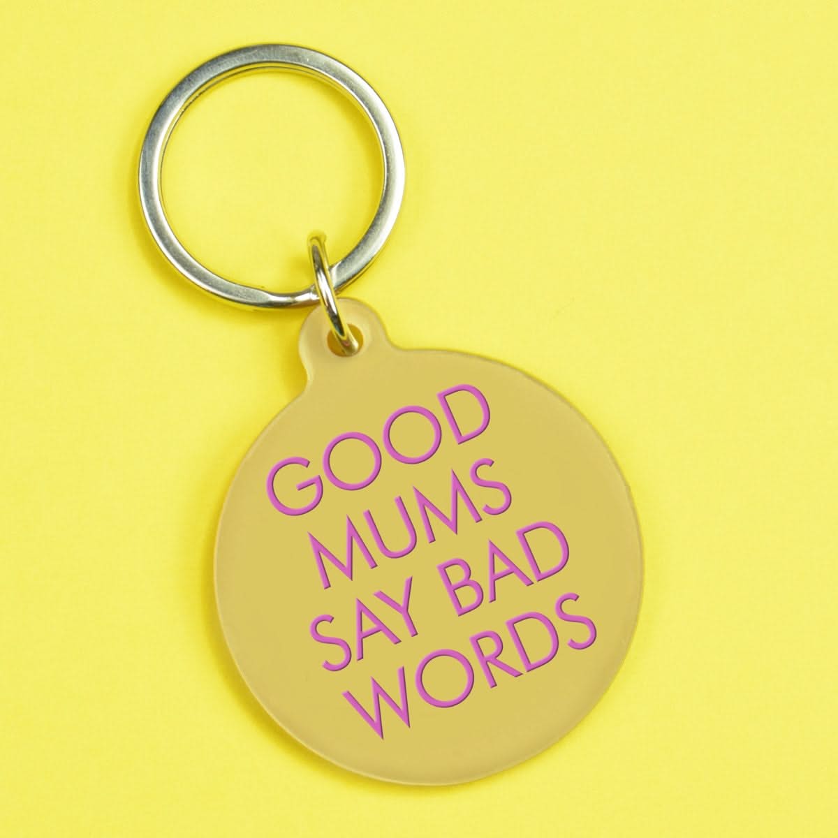 Good Mums Say Bad Words Keytag – Flamingo Candles